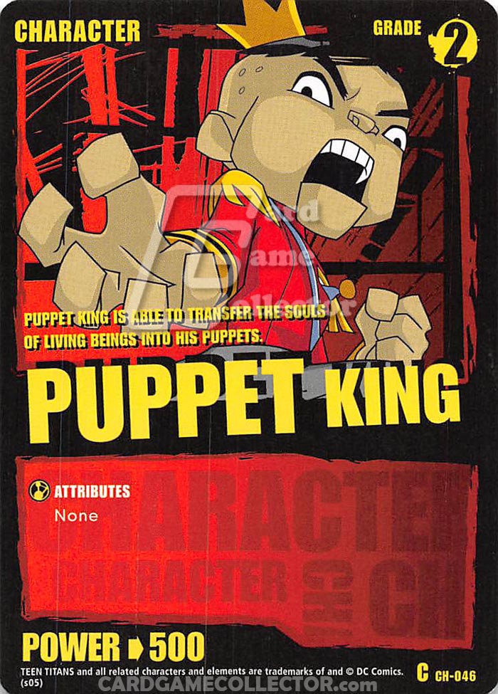 Puppet King : Teen Titans CCG