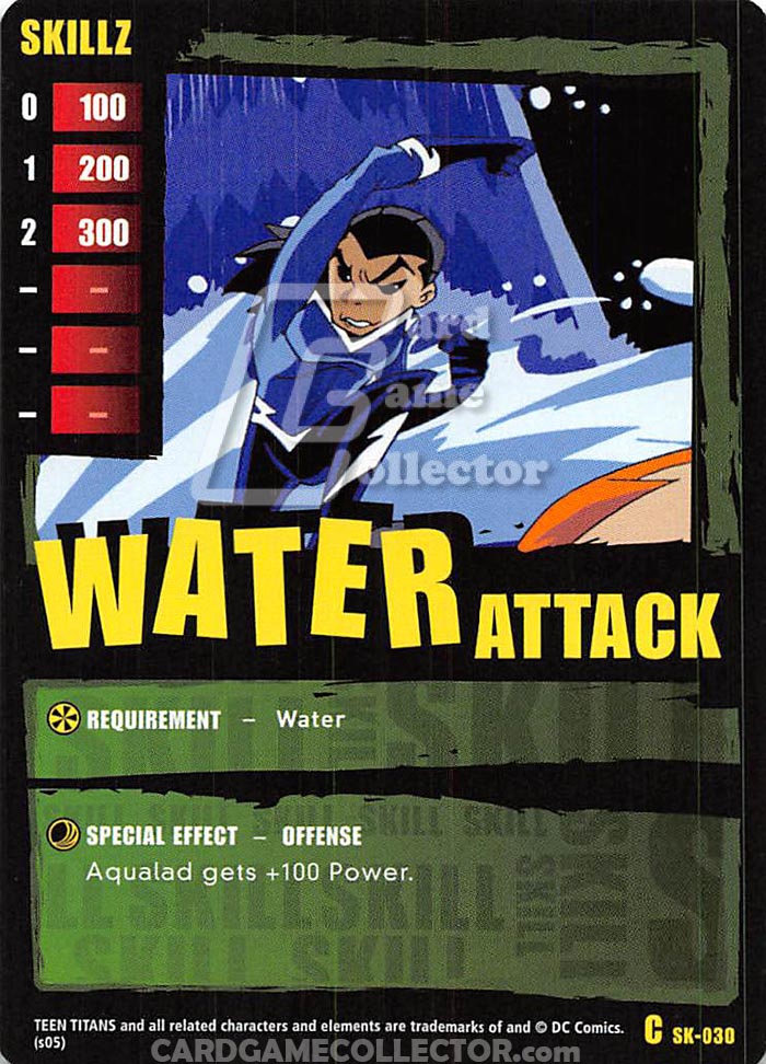 Water Attack : Teen Titans Collectible Card Game