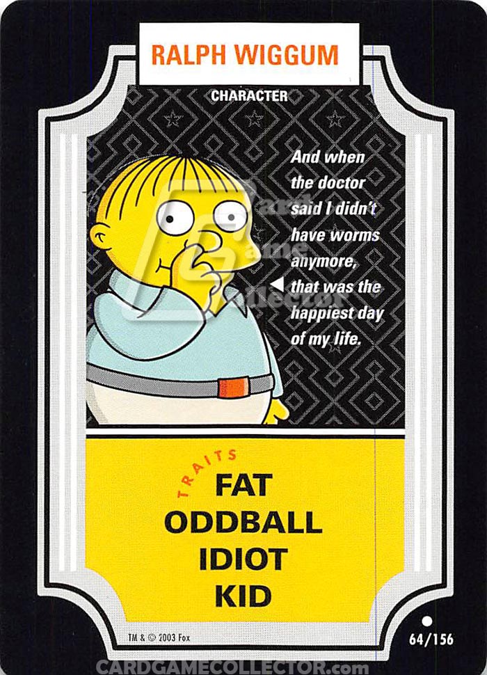 Ralph Wiggum : The Simpsons TCG