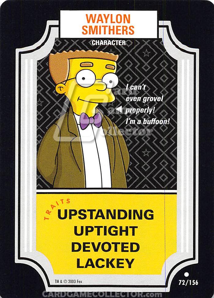 Waylon Smithers : The Simpsons TCG
